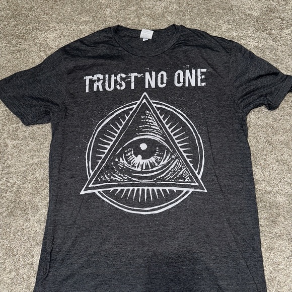 Shirts | Trust No One Shirt | Poshmark